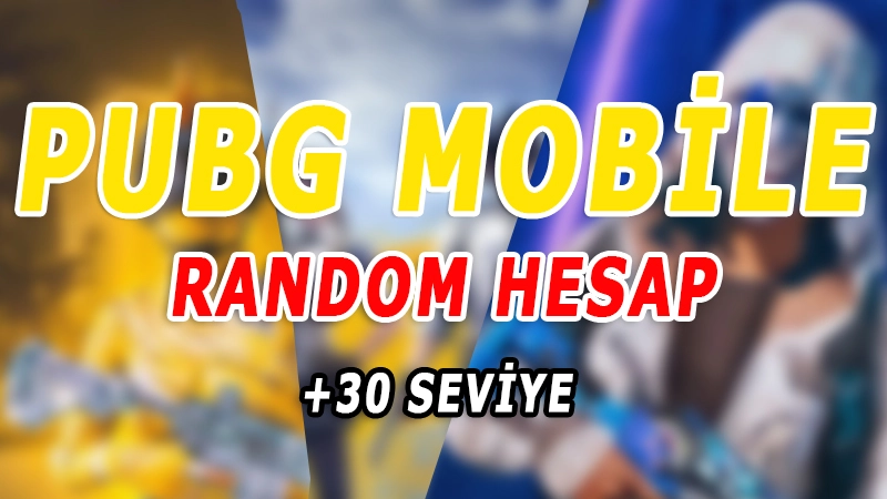 PUBG Mobile Random Hesap +30 Seviye - inovapin
