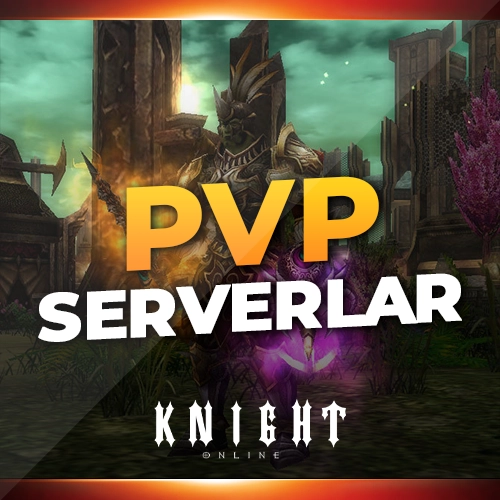 Knight Online PVP Server | Sonteklif